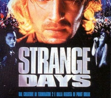 Strange Days (Film 1995): trama, cast e info - Movieplayer.it