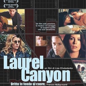 Laurel Canyon (Film 2002): trama, cast, foto, news - Movieplayer.it