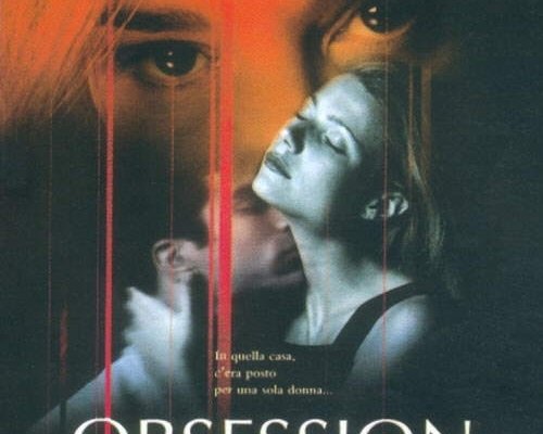 Obsession (Film 1998): trama, cast e dove vederlo - Movieplayer.it