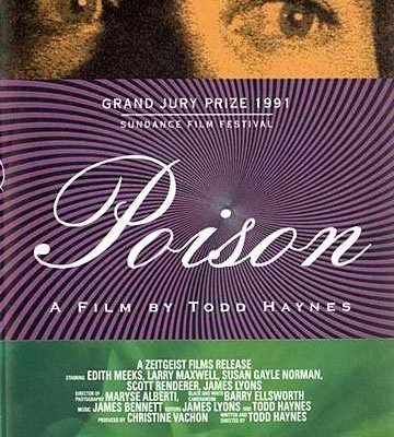 Poison (Film 1991): trama, cast e info - Movieplayer.it