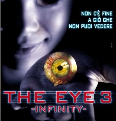 The Eye 3 - Infinity (Film 2005): trama e info - Movieplayer.it