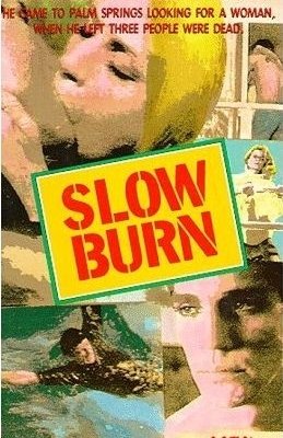 Slow Burn (Film TV 1986): trama, cast, foto - Movieplayer.it