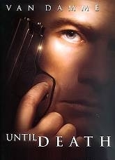 Until Death (Film 2007): trama, cast e dove vederlo - Movieplayer.it