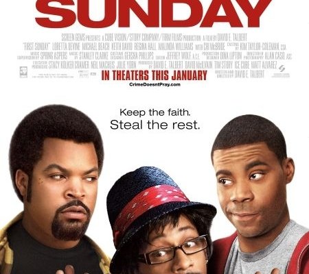 First Sunday (Film 2008): trama, cast e info - Movieplayer.it