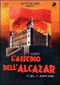 L'assedio dell'Alcazar (Film 1940): trama, cast e info - Movieplayer.it