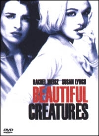 Beautiful Creatures (Film 2000): trama, cast e dove vederlo ...
