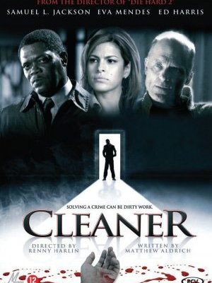 Cleaner (Film 2007): trama, cast e info - Movieplayer.it