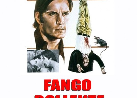 Fango bollente (Film 1975): trama, cast e dove vederlo - Movieplayer.it