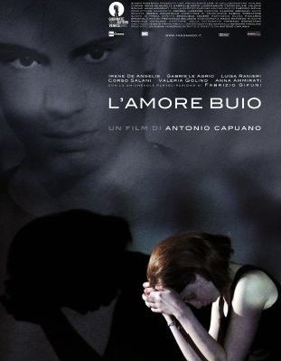 L'amore buio (Film 2010): trama, cast e info - Movieplayer.it