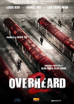 Overheard 2 (Film 2011): trama e info - Movieplayer.it