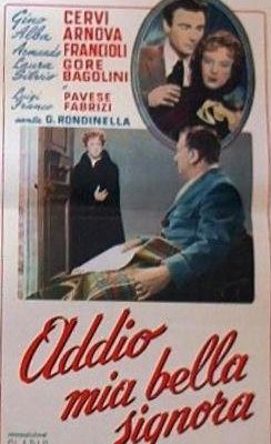 Addio, mia bella signora! (Film 1954): trama, cast e info - Movieplayer.it