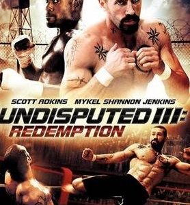 Undisputed III: Redemption (Film 2010): cast, foto, news - Movieplayer.it
