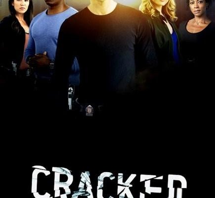 Cracked (Serie TV 2013): trama, cast e info - Movieplayer.it