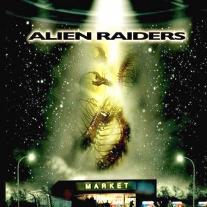Alien Raiders (Film 2008): trama, cast, foto - Movieplayer.it
