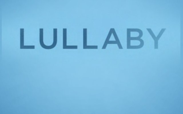 Lullaby (Film 2014): trama, cast, foto, news - Movieplayer.it