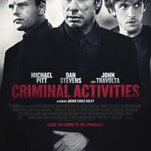 Criminal Activities (Film 2015): trama, cast, foto, news - Movieplayer.it