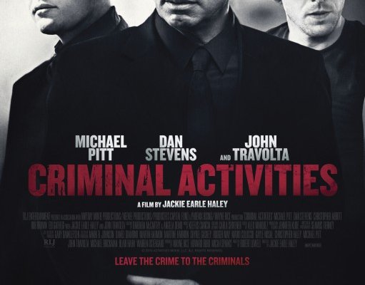 Criminal Activities (Film 2015): trama, cast, foto, news - Movieplayer.it
