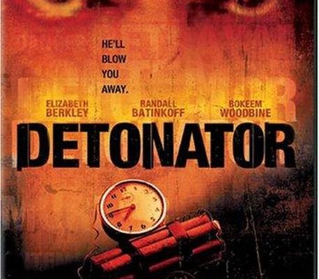 Detonator (Film 2003): trama, cast e info - Movieplayer.it