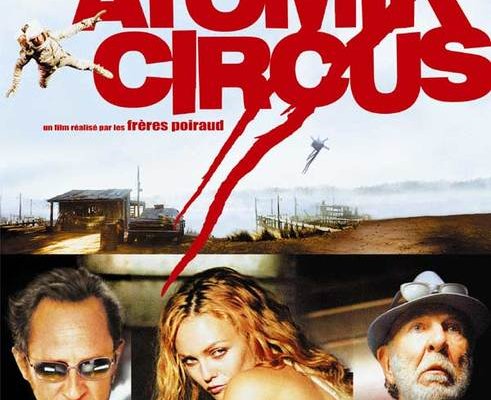 Atomik Circus (Film 2004): trama, cast e info - Movieplayer.it