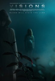 Visions (Film 2015): trama, cast e dove vederlo - Movieplayer.it