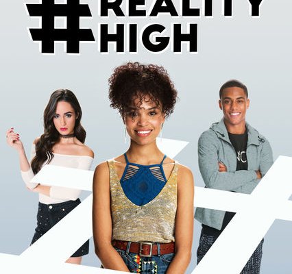 #Realityhigh (Film 2017): trama, cast e info - Movieplayer.it