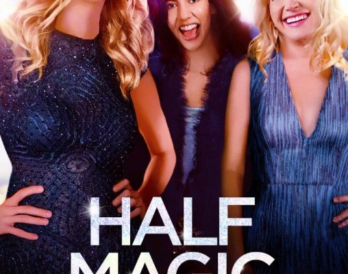 Half Magic (Film 2018): trama, cast e info - Movieplayer.it