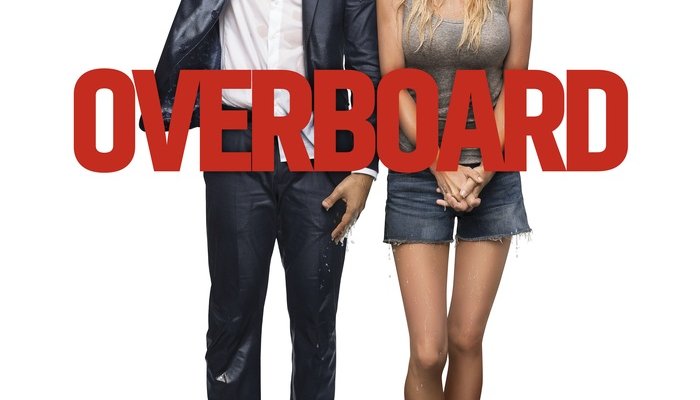 Overboard (Film 2018): trama, cast e dove vederlo - Movieplayer.it