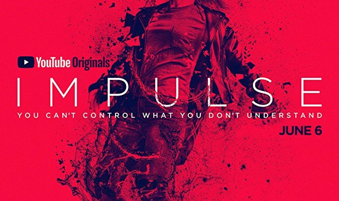 Impulse (Serie TV 2018): trama, cast, foto - Movieplayer.it