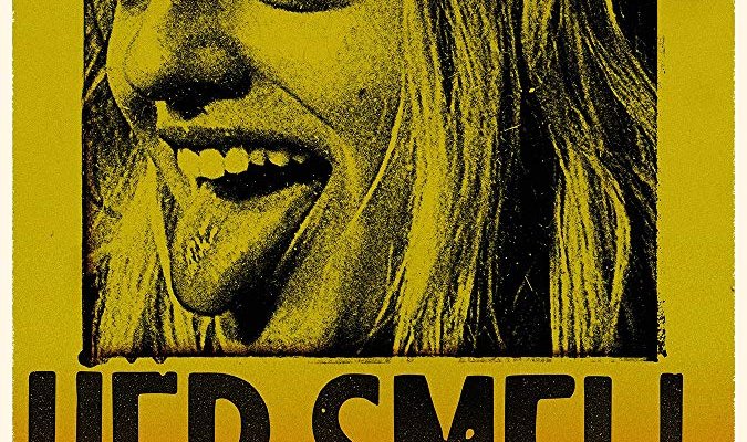 Her Smell (Film 2018): trama, cast, foto, news - Movieplayer.it