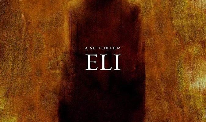 Eli (Film 2019): trama, cast e dove vederlo - Movieplayer.it