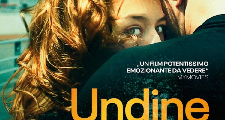 Undine - Un amore per sempre (Film 2020): trama, cast e dove vederlo ...