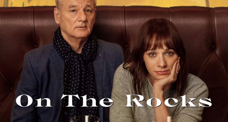 On the Rocks (Film 2020): trama, cast e dove vederlo - Movieplayer.it