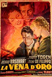 La vena d'oro (Film 1955): trama, cast e dove vederlo - Movieplayer.it