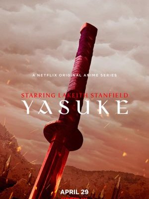 Yasuke (Serie TV 2021): trama, cast e dove vederla - Movieplayer.it