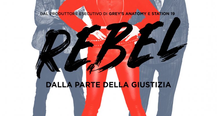 Rebel (Serie TV 2021): trama, cast e info - Movieplayer.it