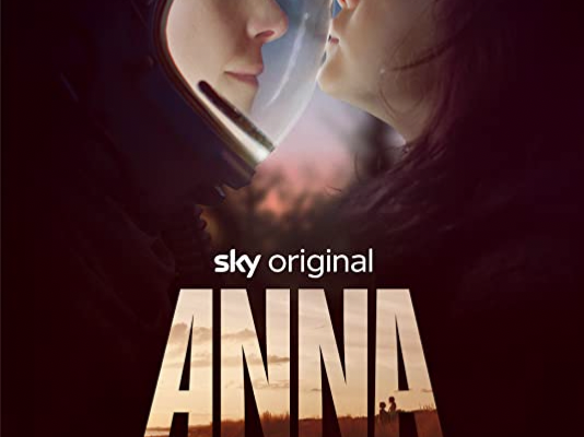 Anna (Serie TV 2021): trama, cast e dove vederla - Movieplayer.it