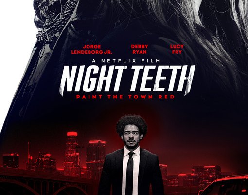 Night Teeth (Film 2021): trama, cast e dove vederlo - Movieplayer.it