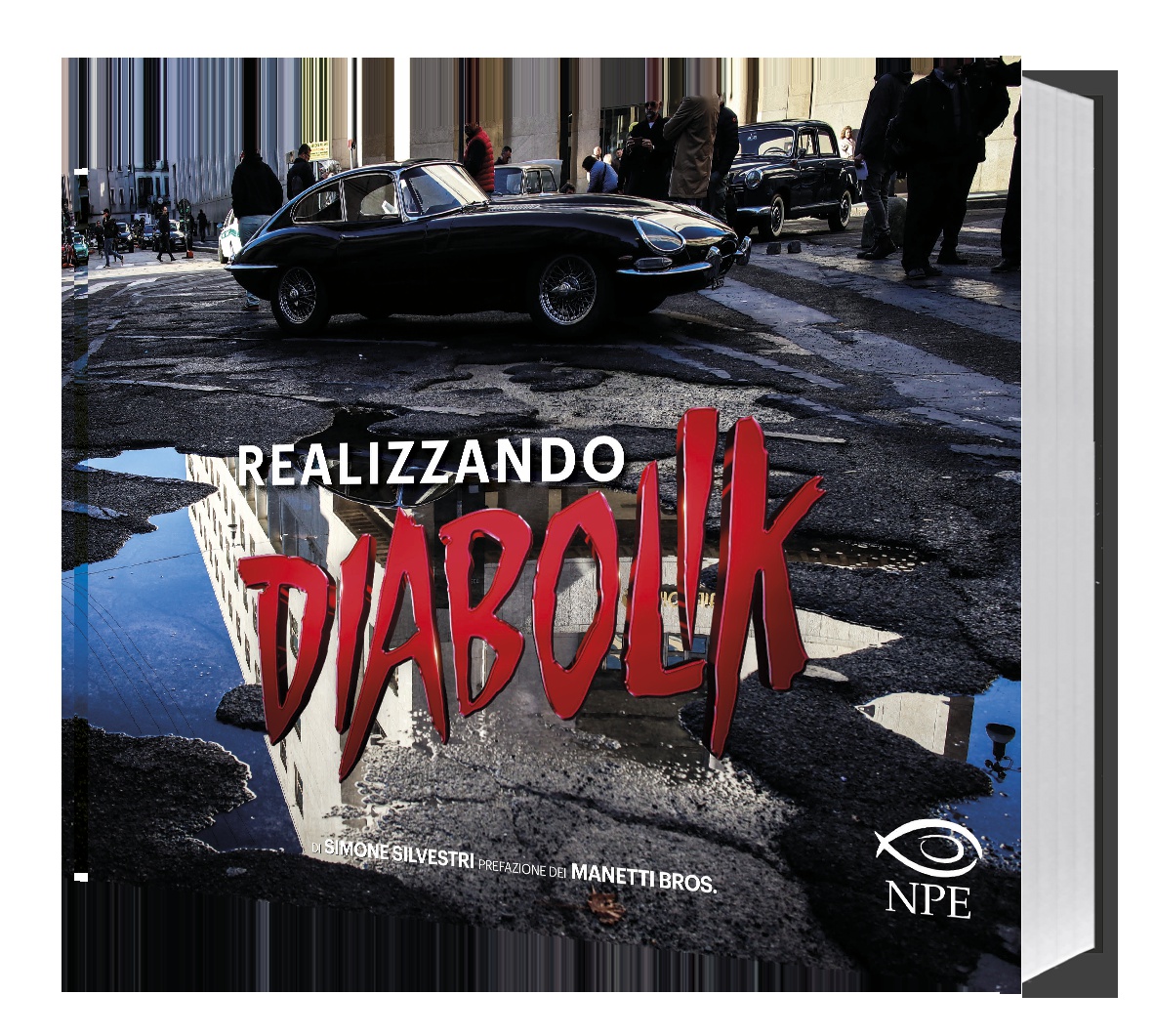 Diabolik: il libro sulla realizzazione del film dei Manetti Bros arriva ...