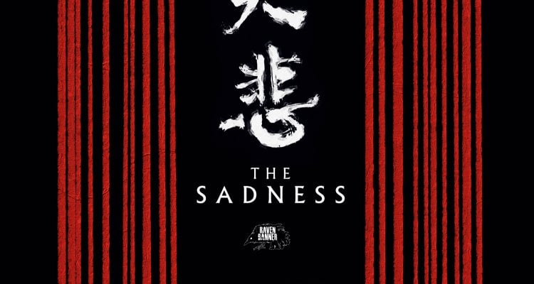 The Sadness (Film 2021): trama e dove vederlo - Movieplayer.it