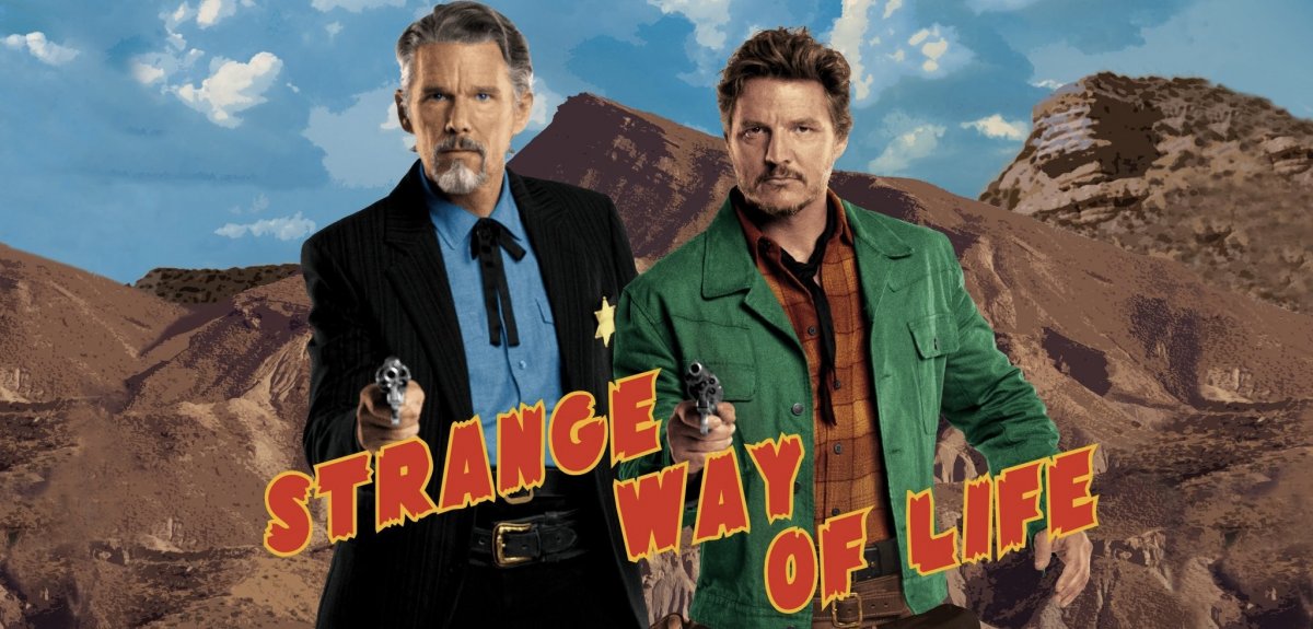 Strange Way Of Life: Pedro Pascal e Ethan Hawke nel primo trailer del ...