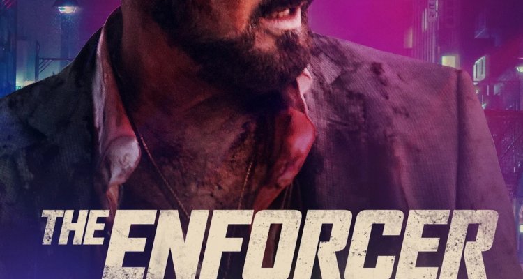The Enforcer (Film 2022): trama, cast e dove vederlo - Movieplayer.it