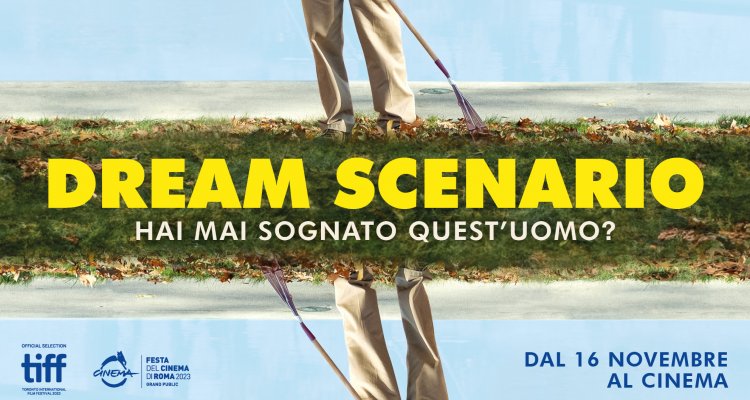Dream Scenario - Hai mai sognato quest'uomo? (Film 2023): trama, cast e ...