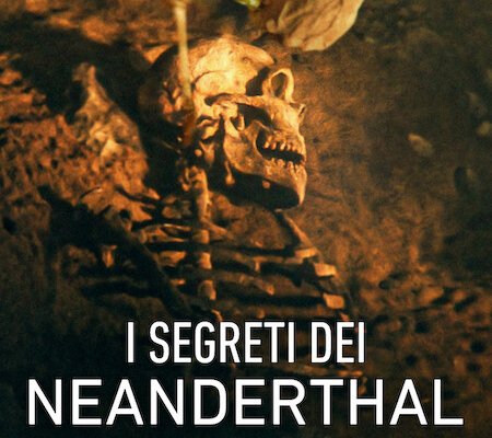 I segreti dei Neanderthal (Film 2024): trama, cast e dove vederlo ...