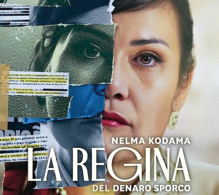 Nelma Kodama: la regina del denaro sporco (Film 2024): trama e dove ...