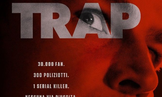 Trap (Film 2024): trama, cast e dove vederlo - Movieplayer.it
