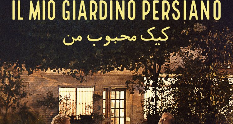 Il mio giardino persiano (Film 2024): trama e info - Movieplayer.it