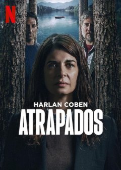 Atrapados (Serie TV 2025 - 2025): trama, cast e dove vederla ...
